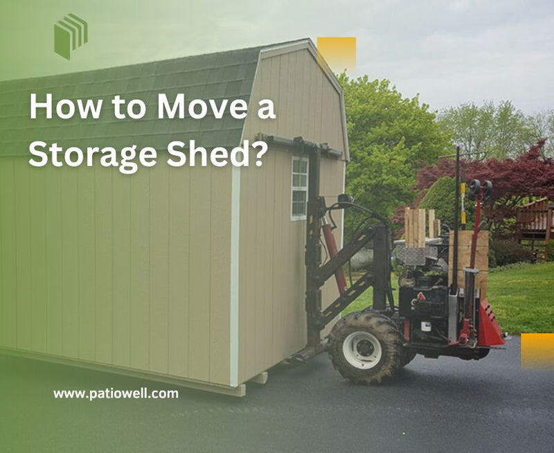 How to Move a Outdoor Storage Shed?
