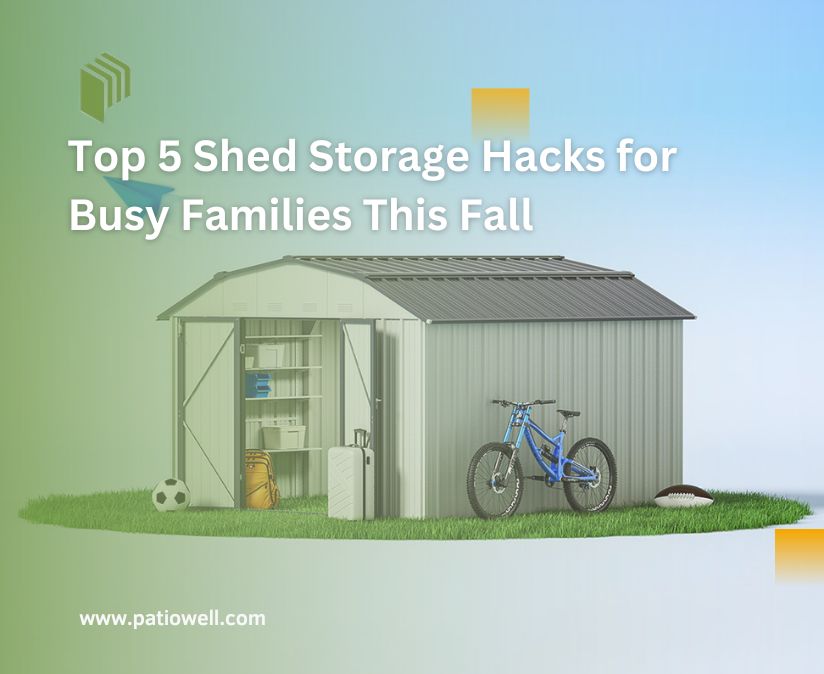 Top 5 Shed Storage Hacks for Busy Families This Fall