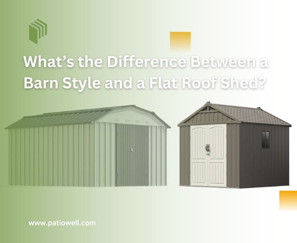 Barn Style vs Flat Roof Shed: Key Differences, Pros & Cons